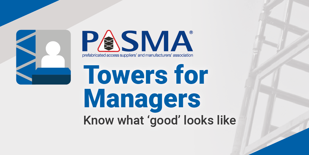 Towers for Managers - PASMA