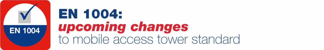 EN 1004 revision - PASMA